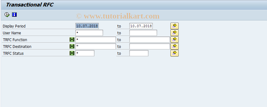CFS2 SAP Tcode: Display All Today's TRFCs