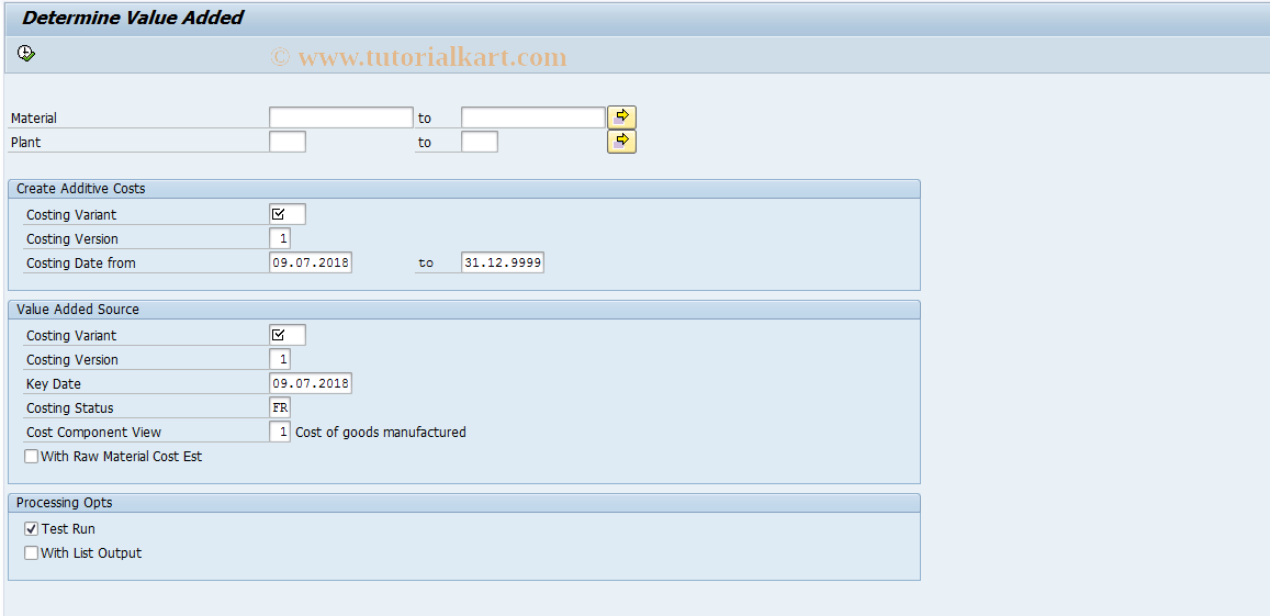 CKWE SAP Tcode: Determine Value Added CKWE SAP Tcode: Determine Value Added