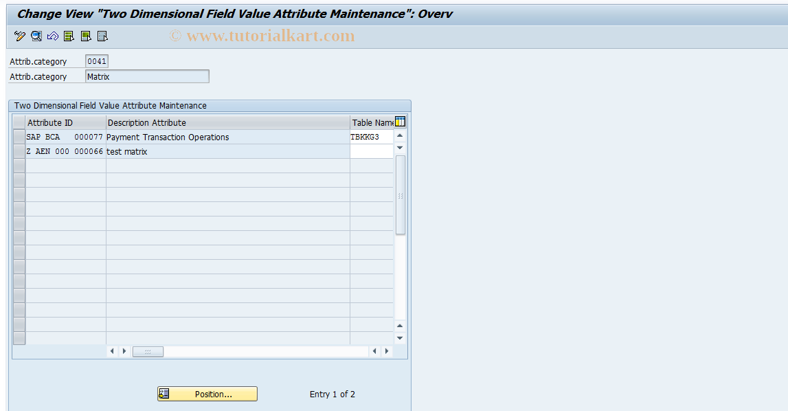 FIPRC13 SAP Tcode: Two Dimensional Field Value Mainten. FIPRC13 SAP Tcode: Two Dimensional Field Value Mainten.