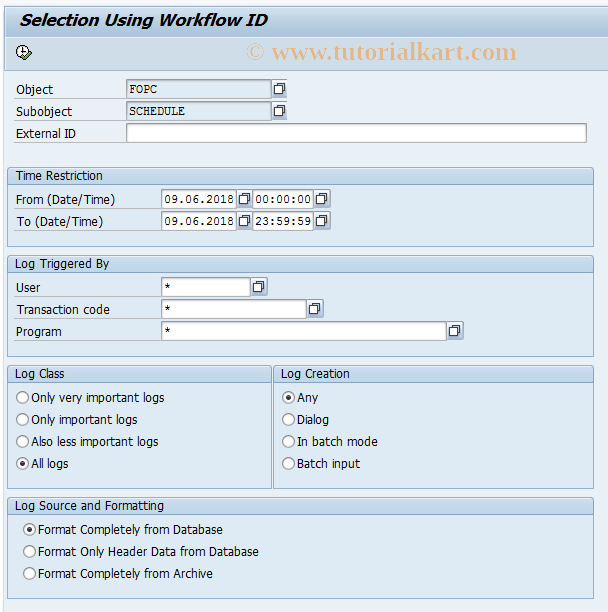 FOPC_WF_SLG1 SAP Tcode: Analyze Applicat. Log for Scheduling FOPC_WF_SLG1 SAP Tcode: Analyze Applicat. Log for Scheduling