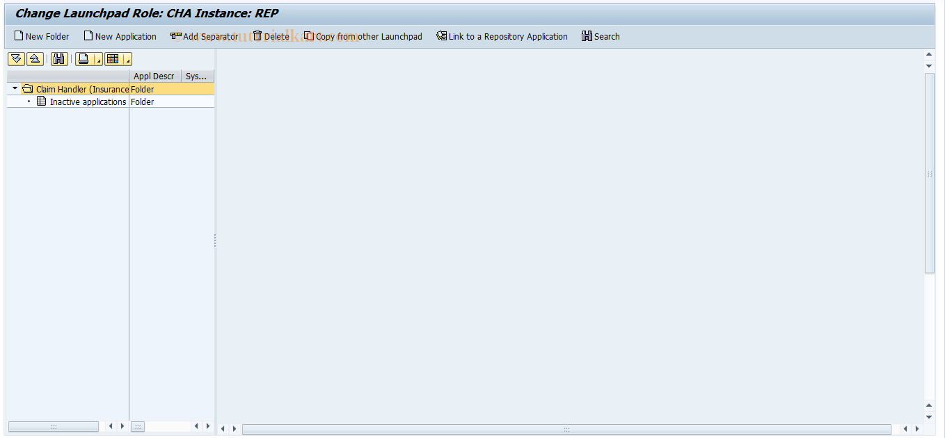 ICL_LP_CHA_REP_CUST SAP Tcode : Set Up Launchpad for Claim Handler ... ICL_LP_CHA_REP_CUST SAP Tcode : Set Up Launchpad for Claim Handler ...