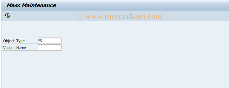 MASS SAP Tcode: Mass Change MASS SAP Tcode: Mass Change