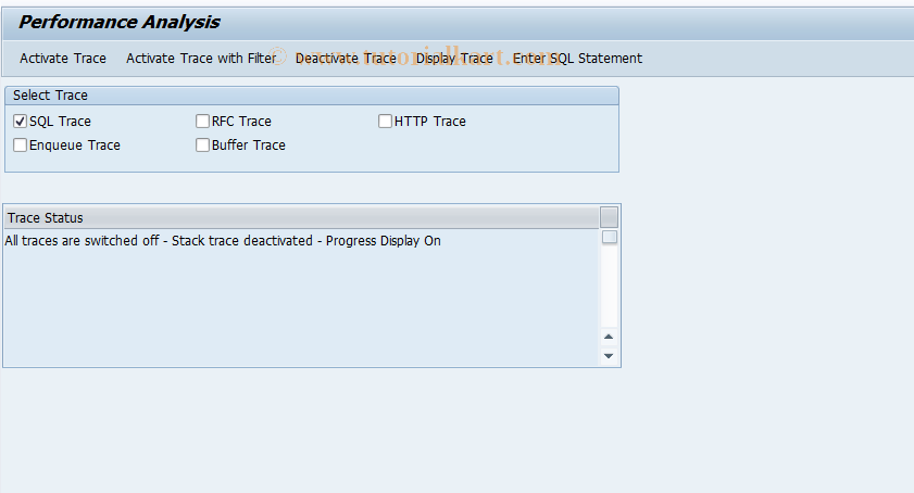 ST05 SAP Tcode: Performance Trace ST05 SAP Tcode: Performance Trace