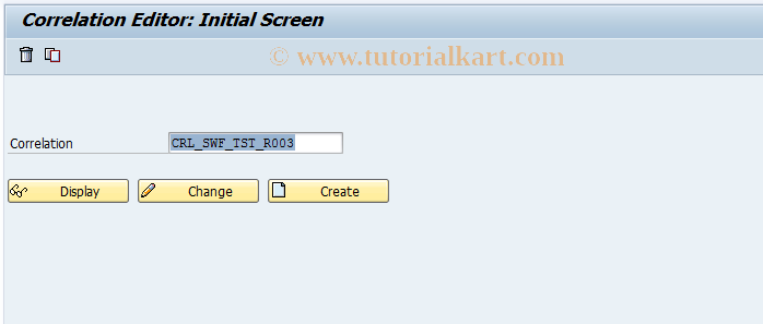 SWF_CRL1 SAP Tcode: Correlation Editor SWF_CRL1 SAP Tcode: Correlation Editor