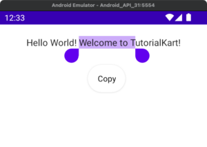 How to make Text selectable in Android Compose? - TutorialKart