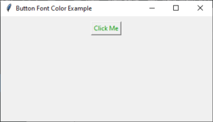 Tkinter Button fg option - Foreground or Text Color - Examples
