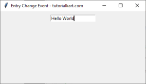 How to Setup Change Event for Entry Widget in Tkinter Python