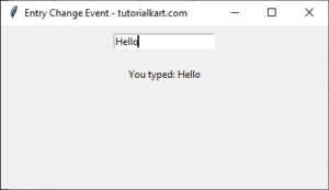 How to Setup Change Event for Entry Widget in Tkinter Python