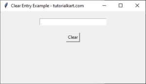 How to Clear Entry Widget on Button Click in Tkinter Python