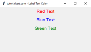 How to Set Color for Label Text in Tkinter Python