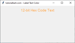 How to Set Color for Label Text in Tkinter Python