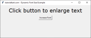 How to Set Font Size for Label Text in Tkinter Python?