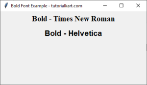 How to Set Bold Text for Label in Tkinter Python