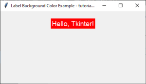 How to Set Background Color for Label in Tkinter Python